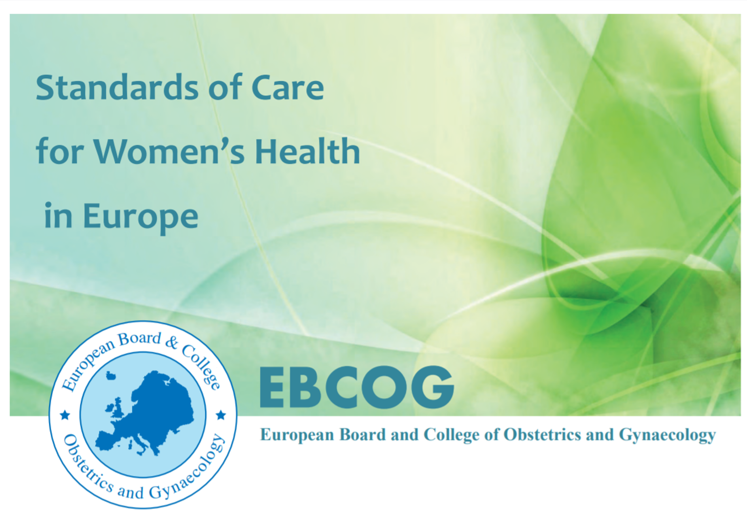 EBCOG "Standard of care" relansert